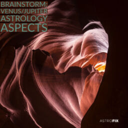 Brainstorm: Jupiter / Pluto Astrology Aspects – ASTROFIX
