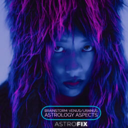 Brainstorm: Sun / Uranus Astrology Aspects – ASTROFIX